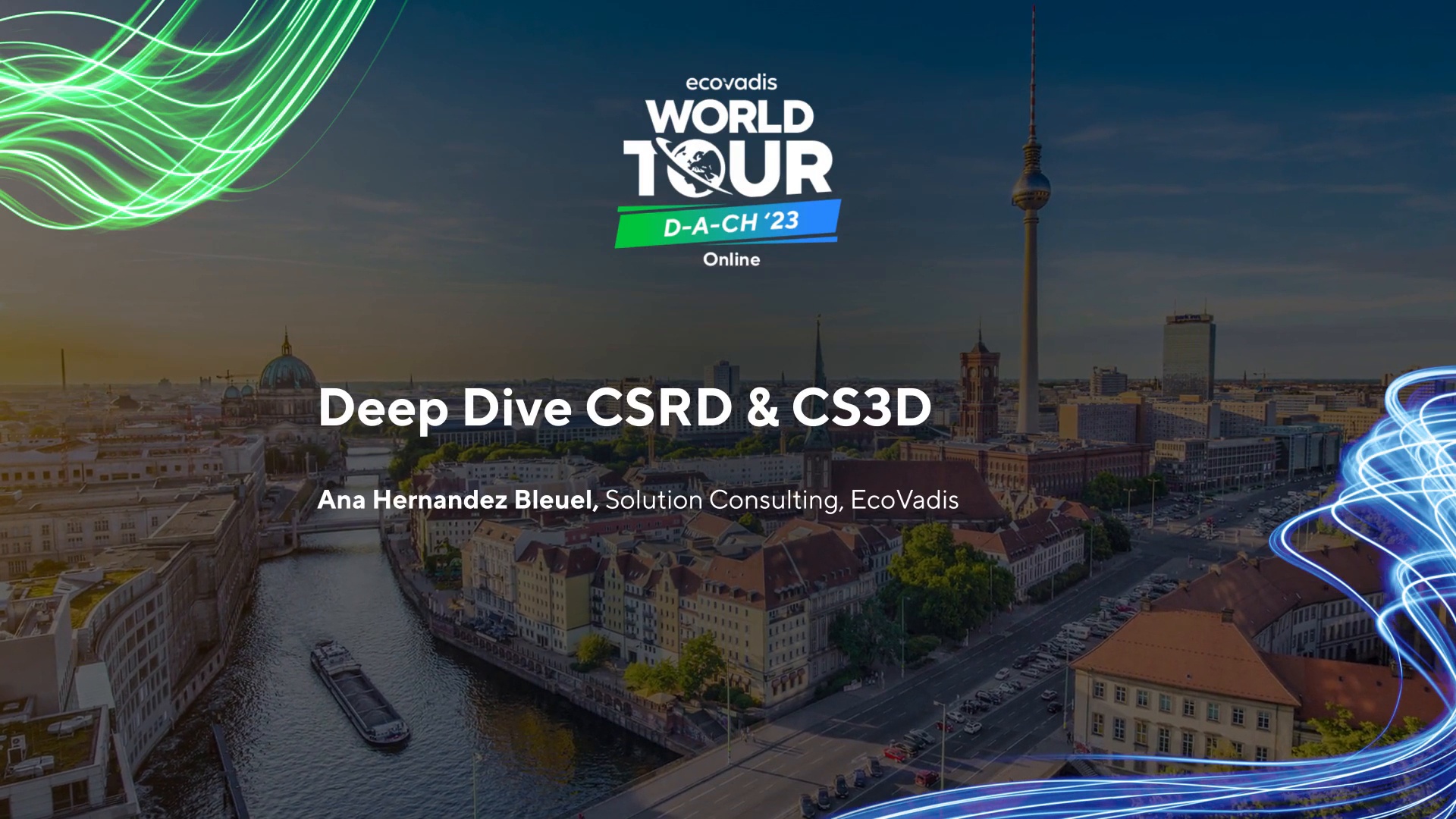 Deep Dive: CSRD & CS3D [EcoVadis World Tour - D-A-CH 2023] | Ecovadis