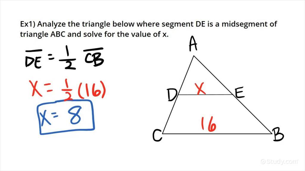 Solving for a Variable Using the Midsegment of a Triangle | Drama ...