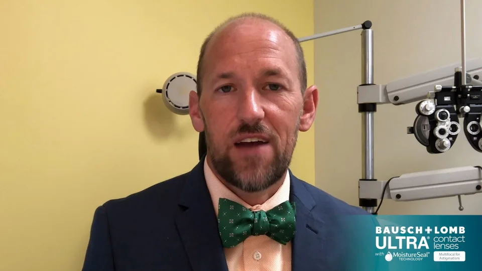 ULTRA® Multifocal for Astigmatism Success Testimonials: Dr. John Womack
