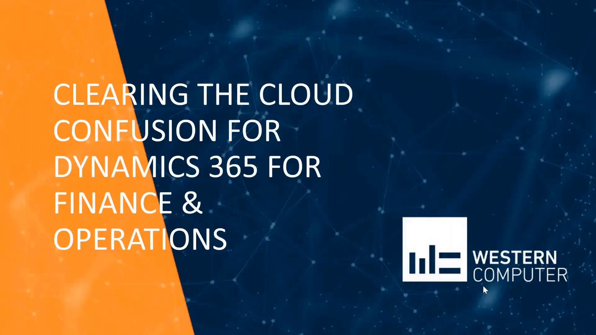 Clearing Cloud Confusion for Finance & Operations | Western Computer
