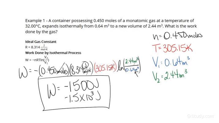 How to Calculate Work Done by an Isothermal Process | Physics | Study.com