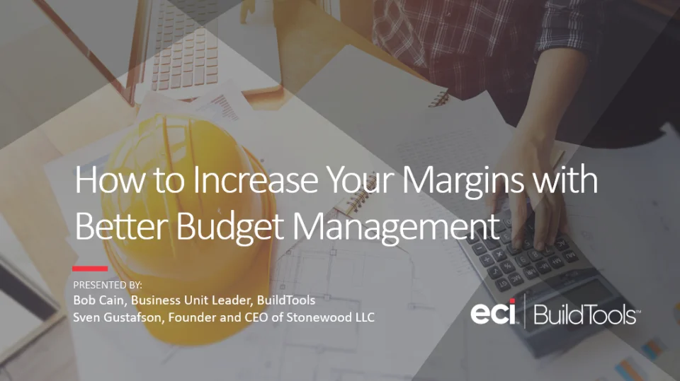 How to Increase Your Margins with Better Budget Management