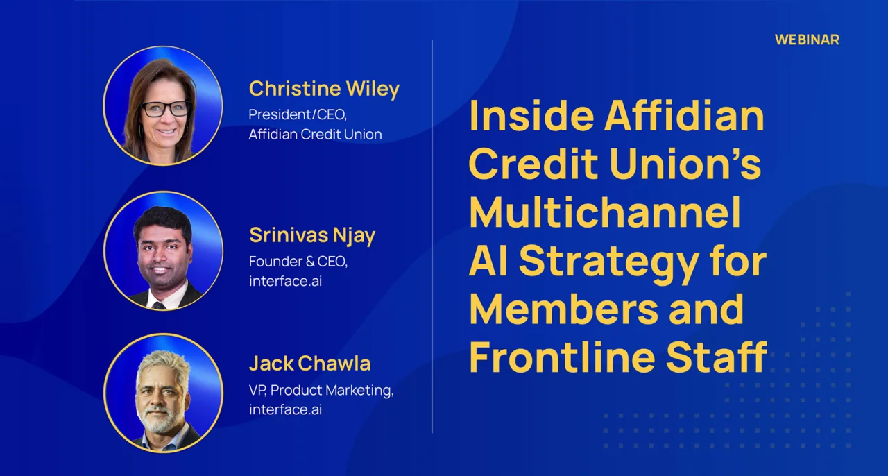 Inside Affidian Credit Union’s Multichannel AI Strategy for Members and ...
