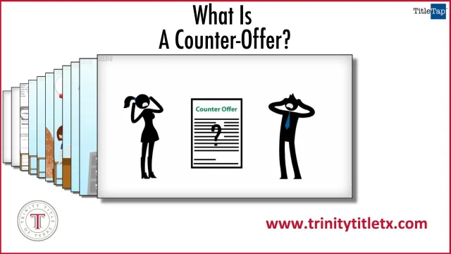 What Is A Counter-Offer? - Austin, Dallas TX | Trinity Title of Texas
