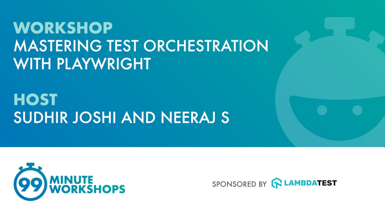 Mastering Test Orchestration with Playwright | Ministry of Testing Mastering Test Orchestration with Playwright | Ministry of Testing