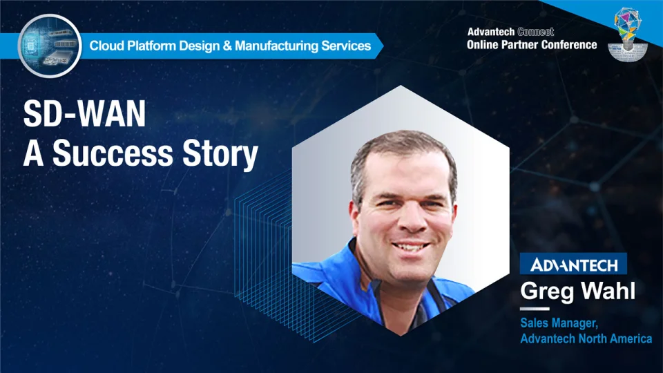 SD-WAN ー A Success Story - Videos - Advantech Connect