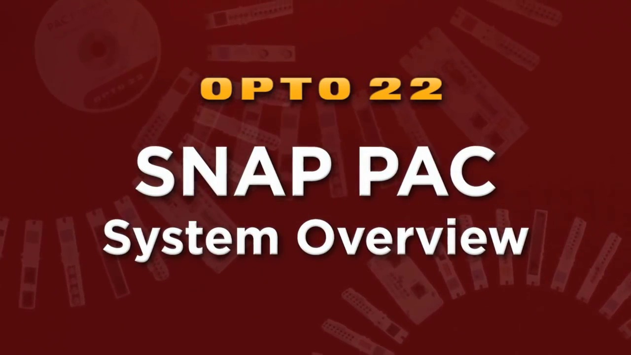 Opto22 - Playlist: What is SNAP PAC?
