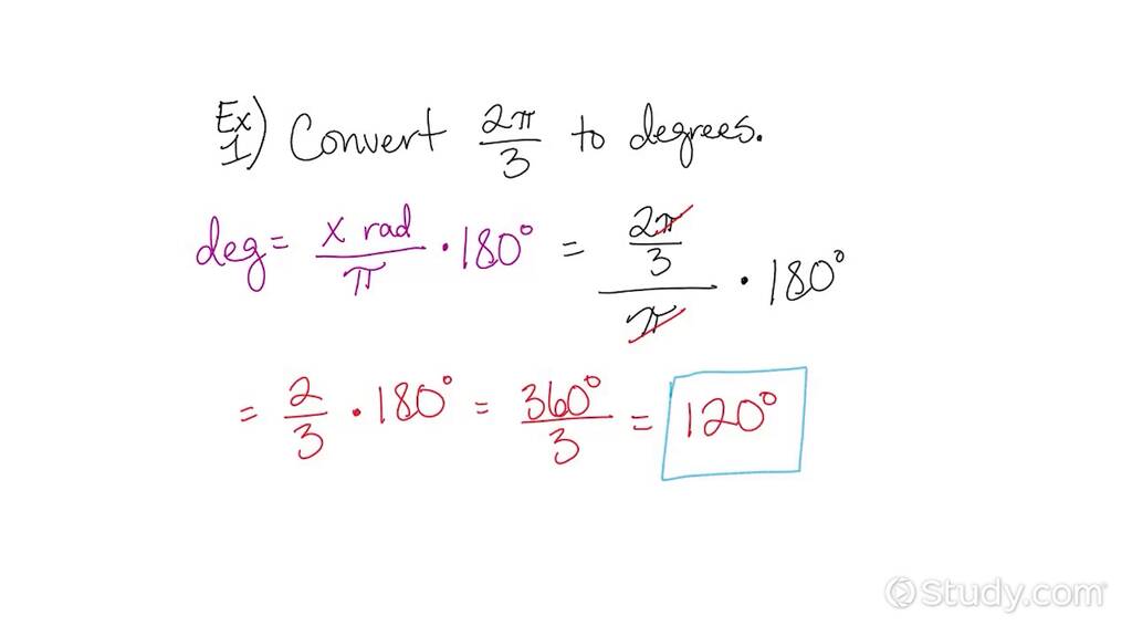 How to Convert Radians to Degrees | Algebra | Study.com