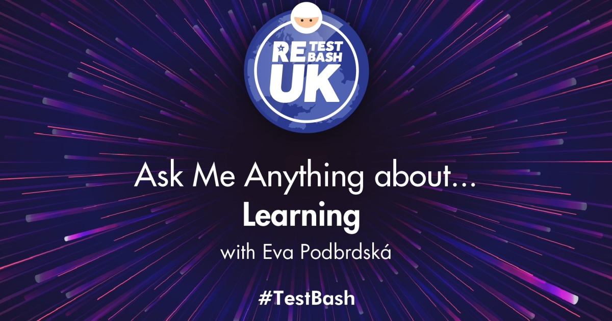Ask Me Anything about Learning | Ministry of Testing