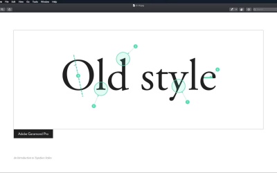 An Introduction to Typeface Styles - Old Style