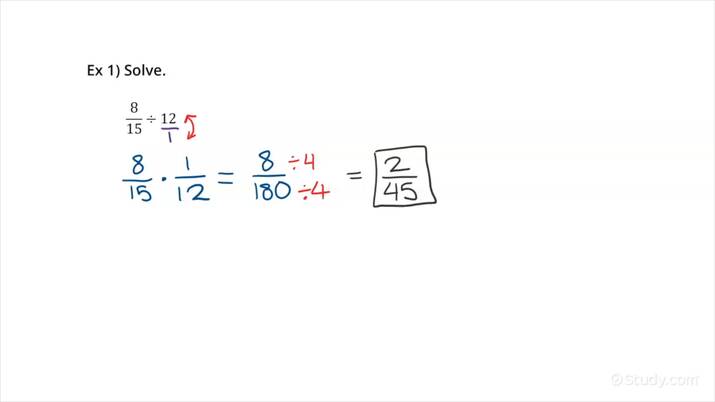 How to Divide a Fraction and a Whole Number | Math | Study.com