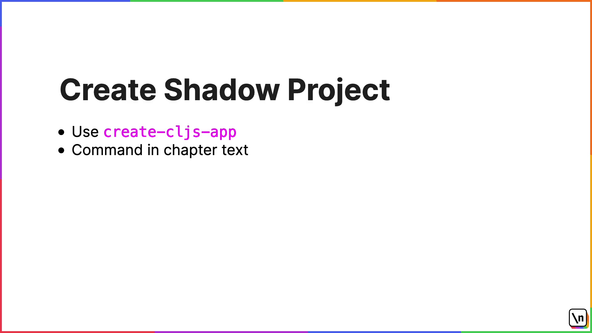 Clojure Project Setup With Create Cljs App Tinycanva Clojure For React Developers Newline