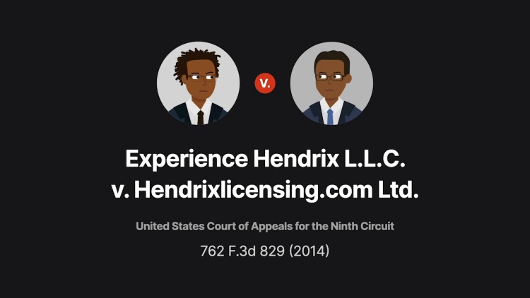 Experience Hendrix, LLC v. Hendrixlicensing.com, Ltd., 762 F.3d 829, 14 ...