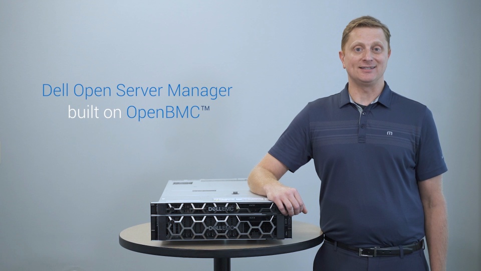 Open Server Manager Built on OpenBMC - Overview | Videos | Dell ...