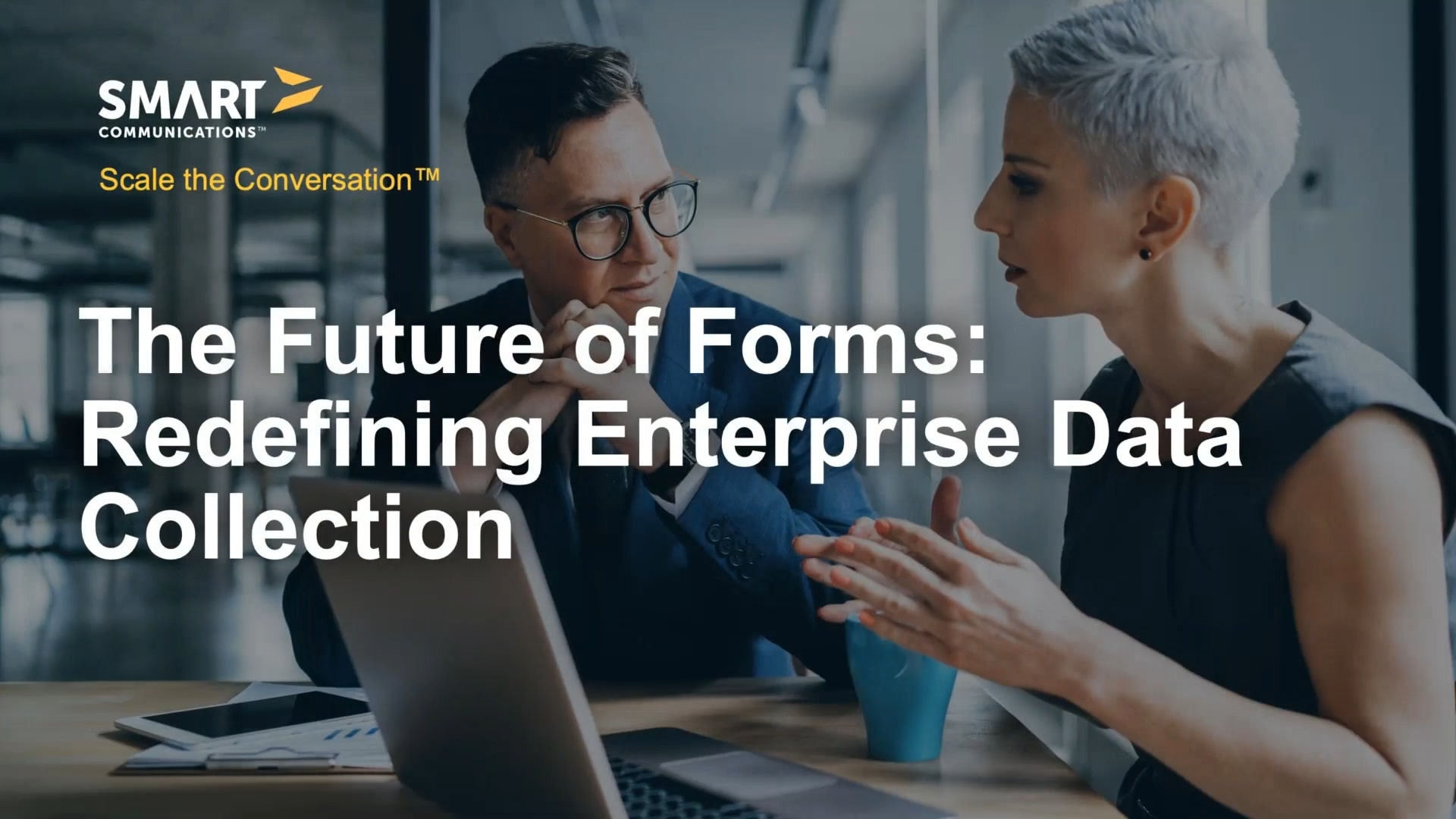 Redefining Enterprise Data Collection | Smart Communications