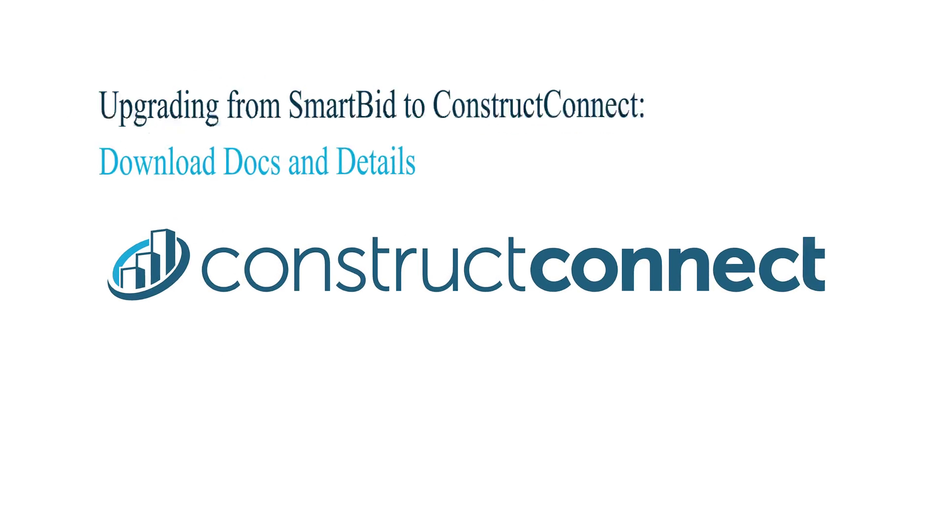 SmartBid to ConstructConnect Migration Resources | ConstructConnect
