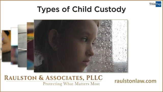 Types of Child Custody - Chattanooga, TN, Ringgold, Trenton GA ...