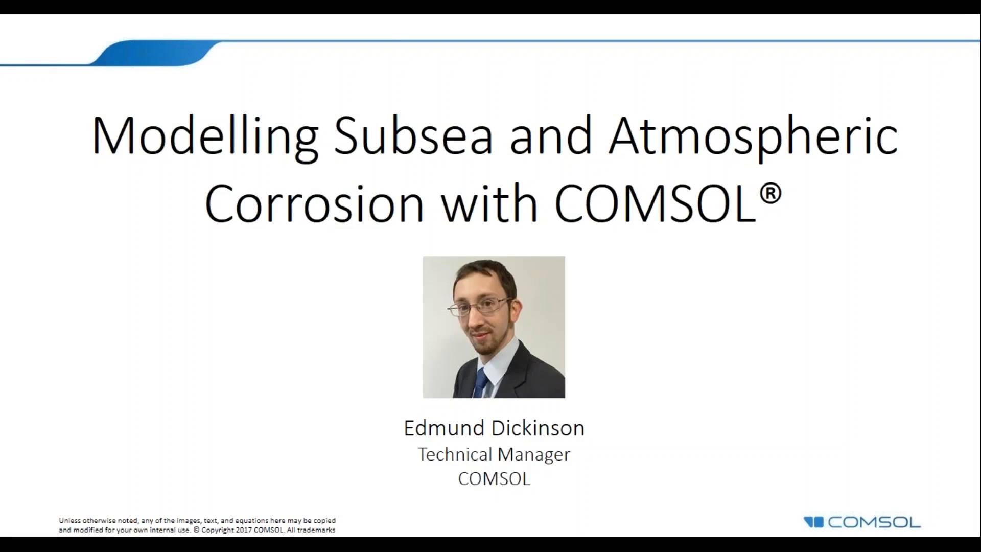 Modeling Subsea and Atmospheric Corrosion with COMSOL®