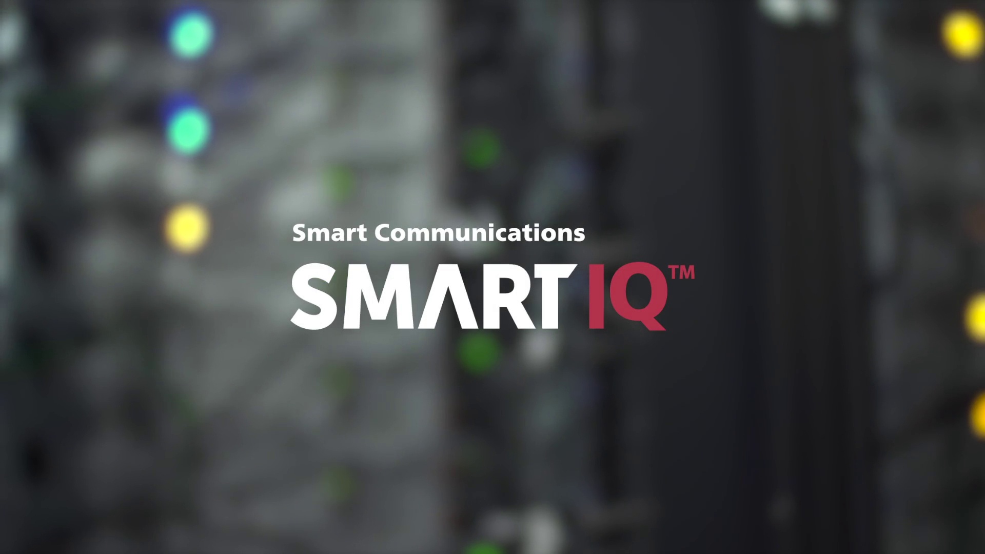 SmartIQ - Supporting Your Vertical Industry | Smart Communications
