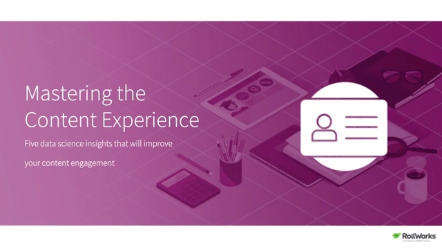 Customizing the Content Experience | RollWorks