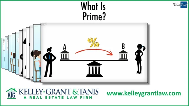 What Is "Prime"? - Kelley, Grant, & Tanis, P.A.