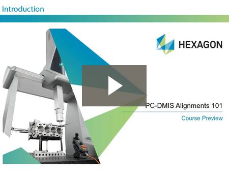 Learning.HexagonMI- PC-DMIS Alignments 101 (11110-11-50)