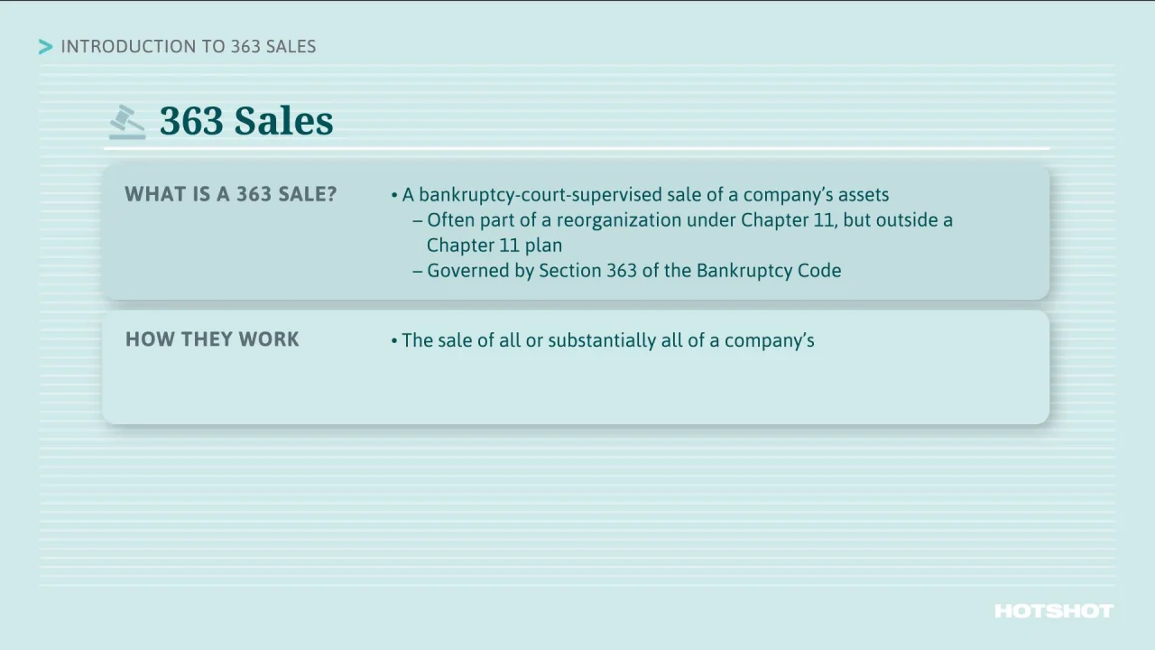 Introduction to 363 Sales - Restructuring