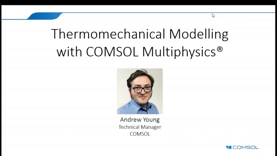 Modeling Thermal Stress Using COMSOL Multiphysics®