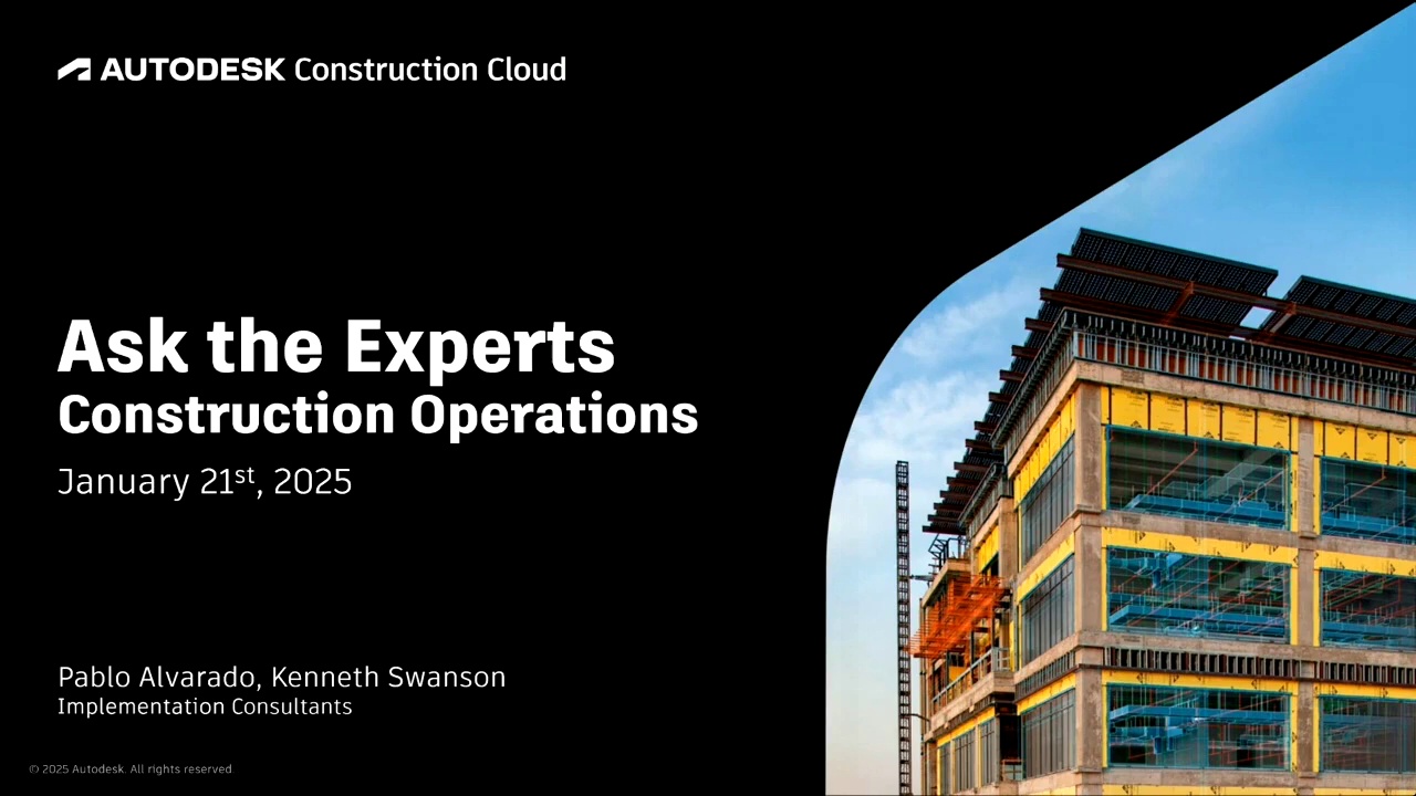 Construction Operations - Ask the Experts (01/21/2025)
