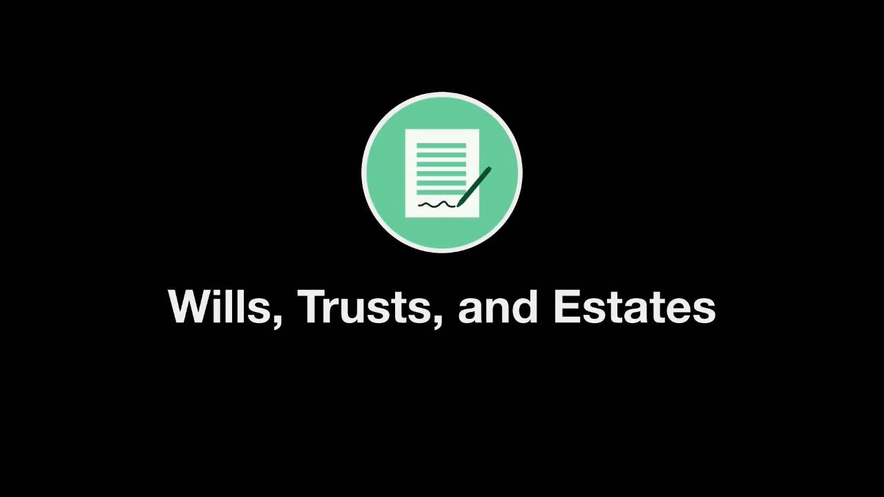 Wills, Trusts, and Estates Course - Quimbee Wills, Trusts, and Estates Course - Quimbee