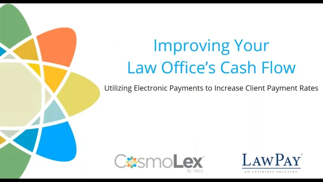 Improving Your Law Office’s Cash Flow: Utilizing Electronic Payments to ...