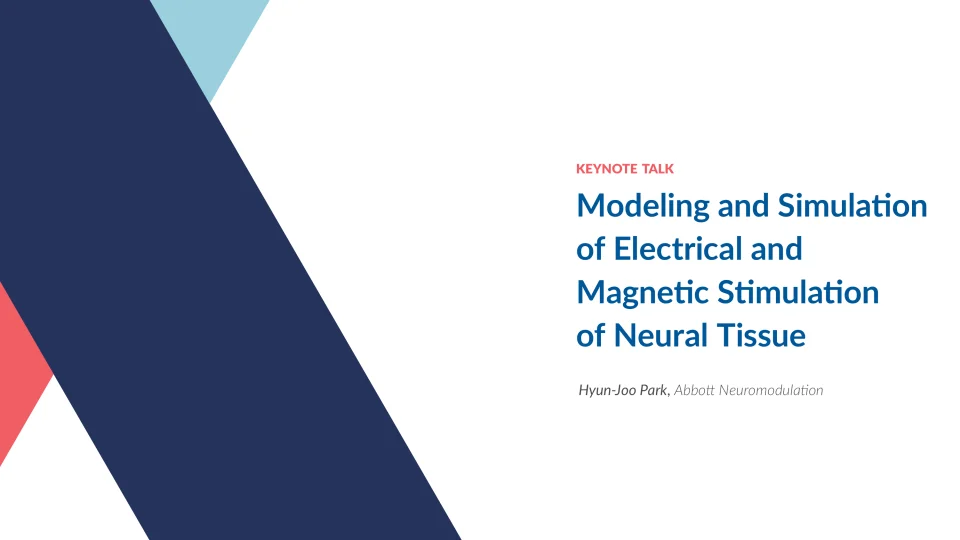 Keynote: Modeling Electrical Stimulation of Neural Tissue
