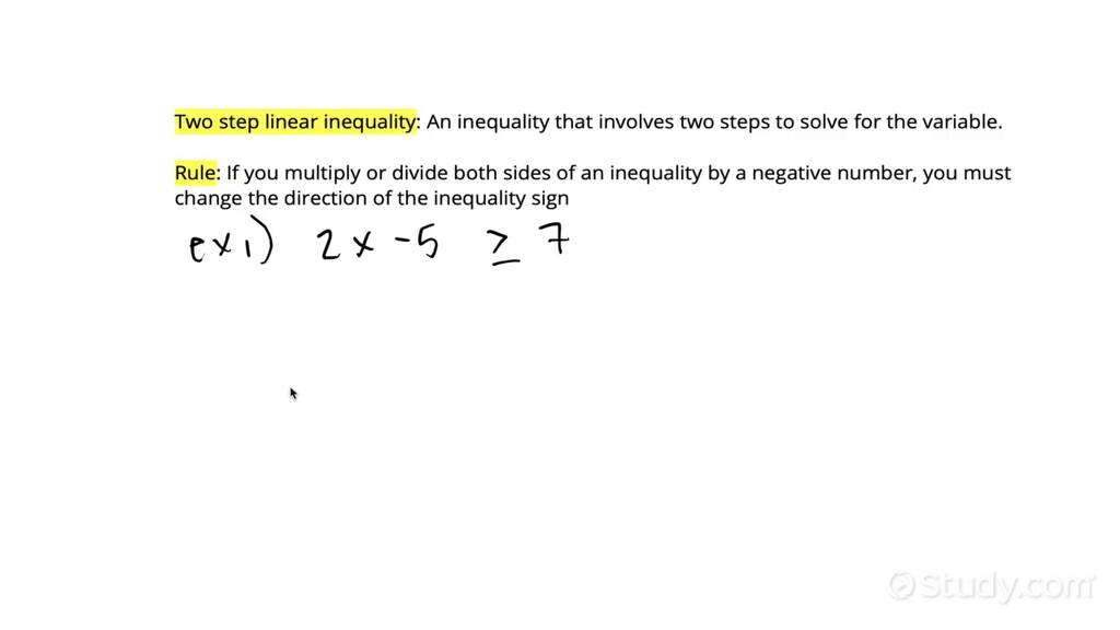 Solving a 2-Step Linear Inequality | Algebra | Study.com
