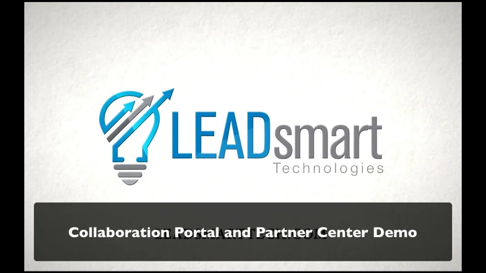 LeadSmart Collaboration Portal and Partner Center | LeadSmart Technologies