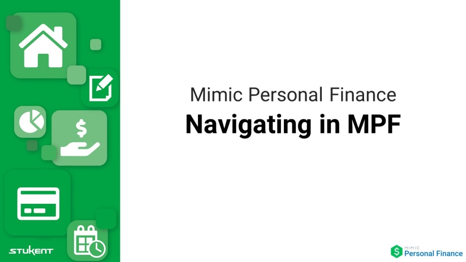 Mimic Personal Finance - Training Videos : Stukent