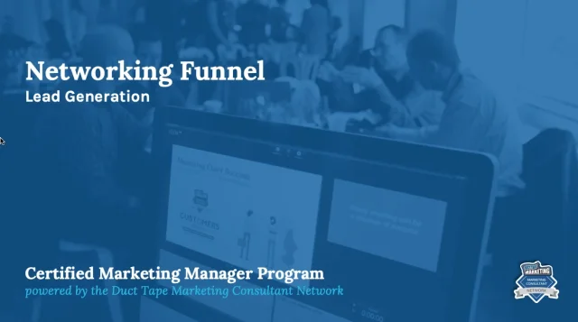 Networking Funnel – Duct Tape Marketing Training