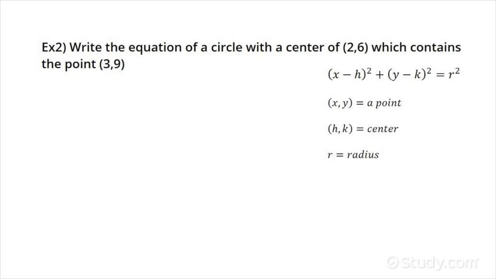 How to Write the Equation of a Circle Given Its Center and a Point on ...