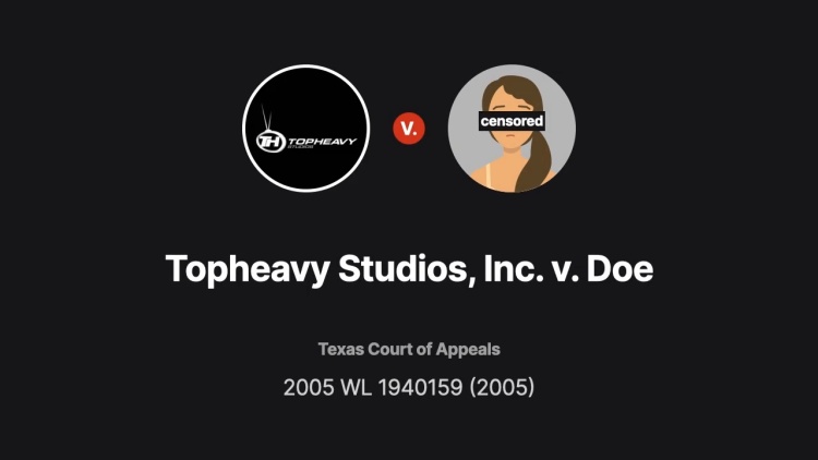Topheavy Studios Inc. v. Doe, 2005 WL 1940159 (2005): Case Brief ...