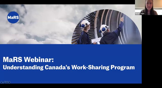 Webinar: Understanding Canada's Work-Sharing Program | MaRS Startup Toolkit