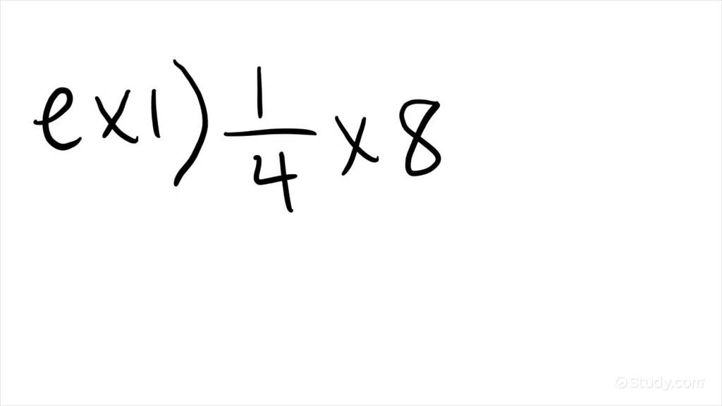 Multiplying Unit Fractions By Whole Numbers | Algebra | Study.com