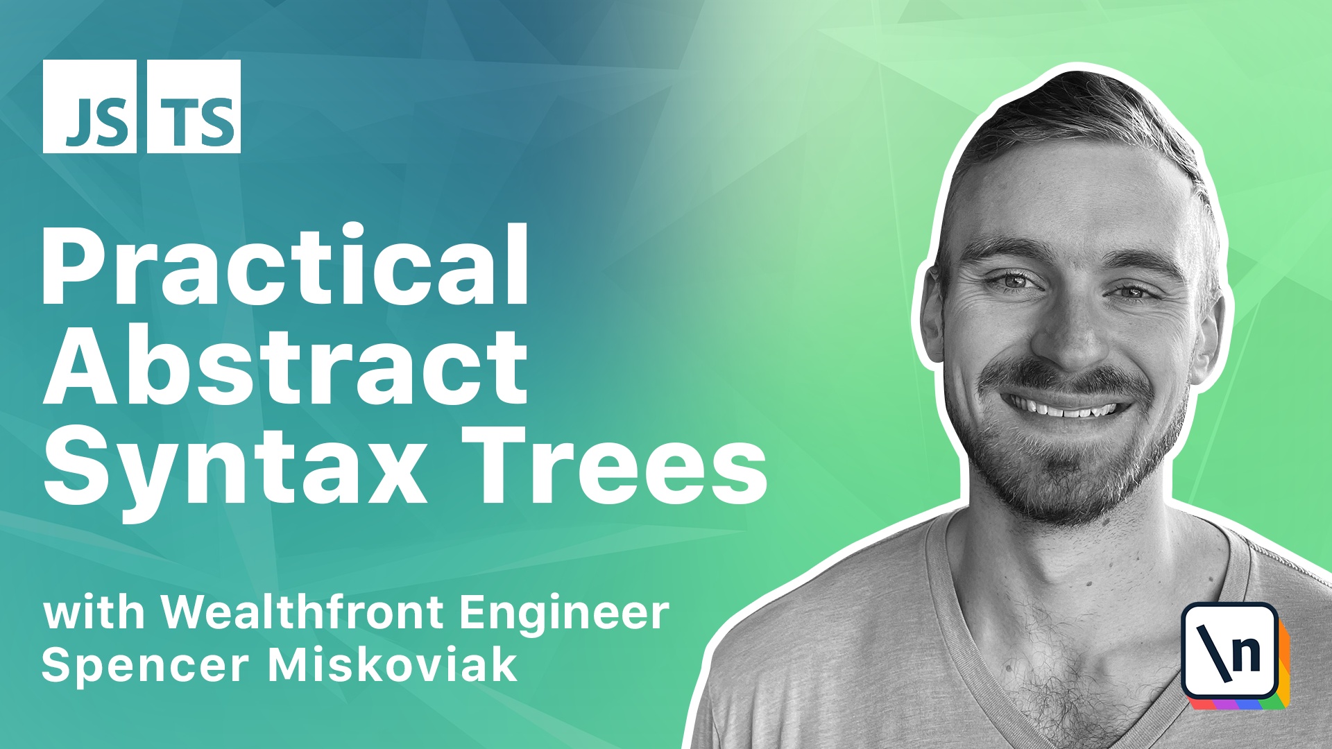 Course Overview Practical Abstract Syntax Trees Newline