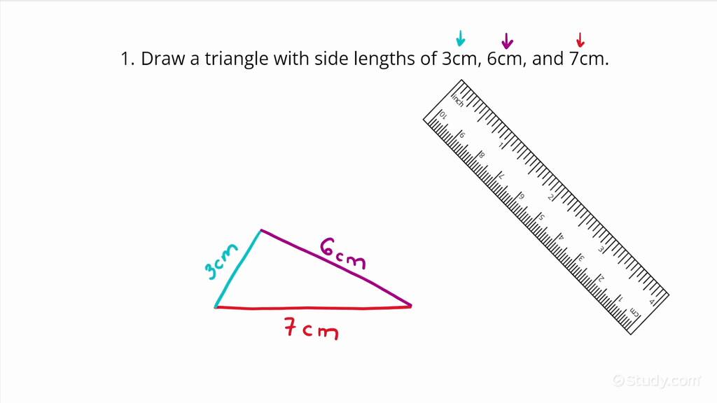How to Create Triangles from Given Side Lengths | Geometry | Study.com