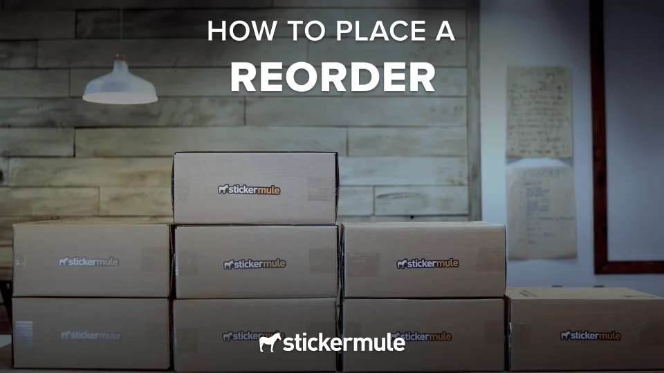 How do I place a reorder? | Sticker Mule Canada