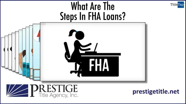 What Are The Steps Involved In The FHA Loan Process? - Verona ...