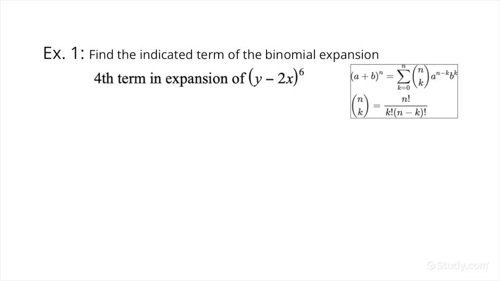 How to Use the Binomial Theorem | Precalculus | Study.com