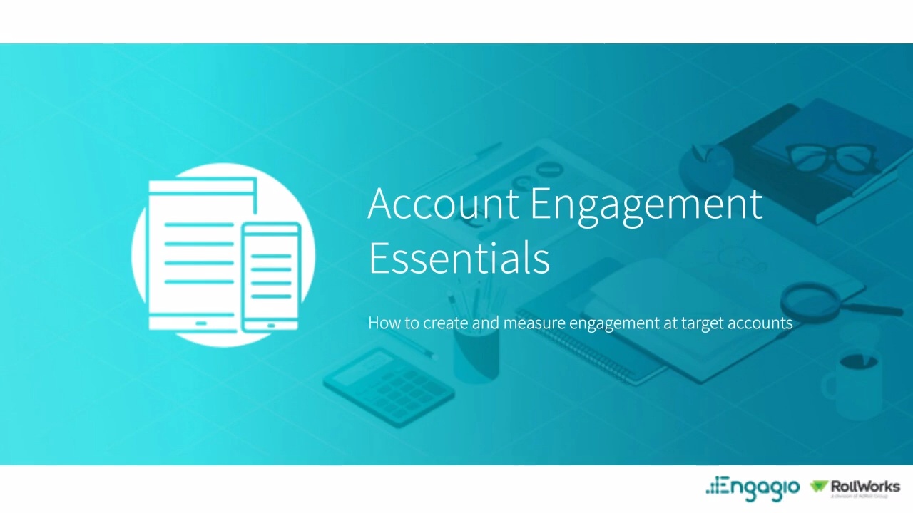 Account Engagement Essentials | RollWorks