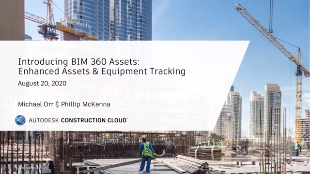 Introducing BIM 360 Assets: Enhanced Assets & Equipment Tracking