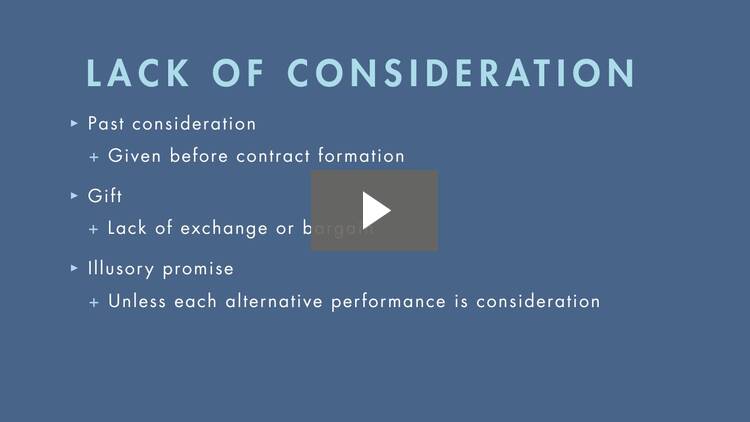 Consideration Lesson - Contracts - Quimbee