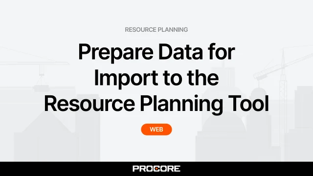 Resource Planning - Videos - Procore