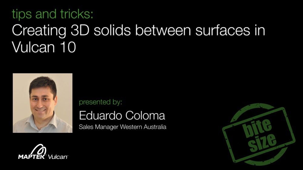 Maptek - Tips & Tricks: Creating 3D solids between surfaces in Vulcan 10